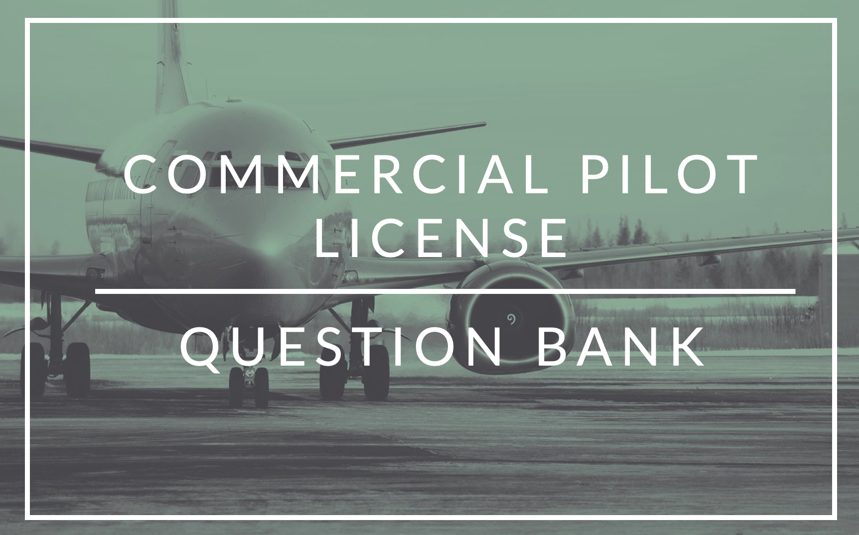 Commercial Pilot - Question Bank | The Wise Pilot