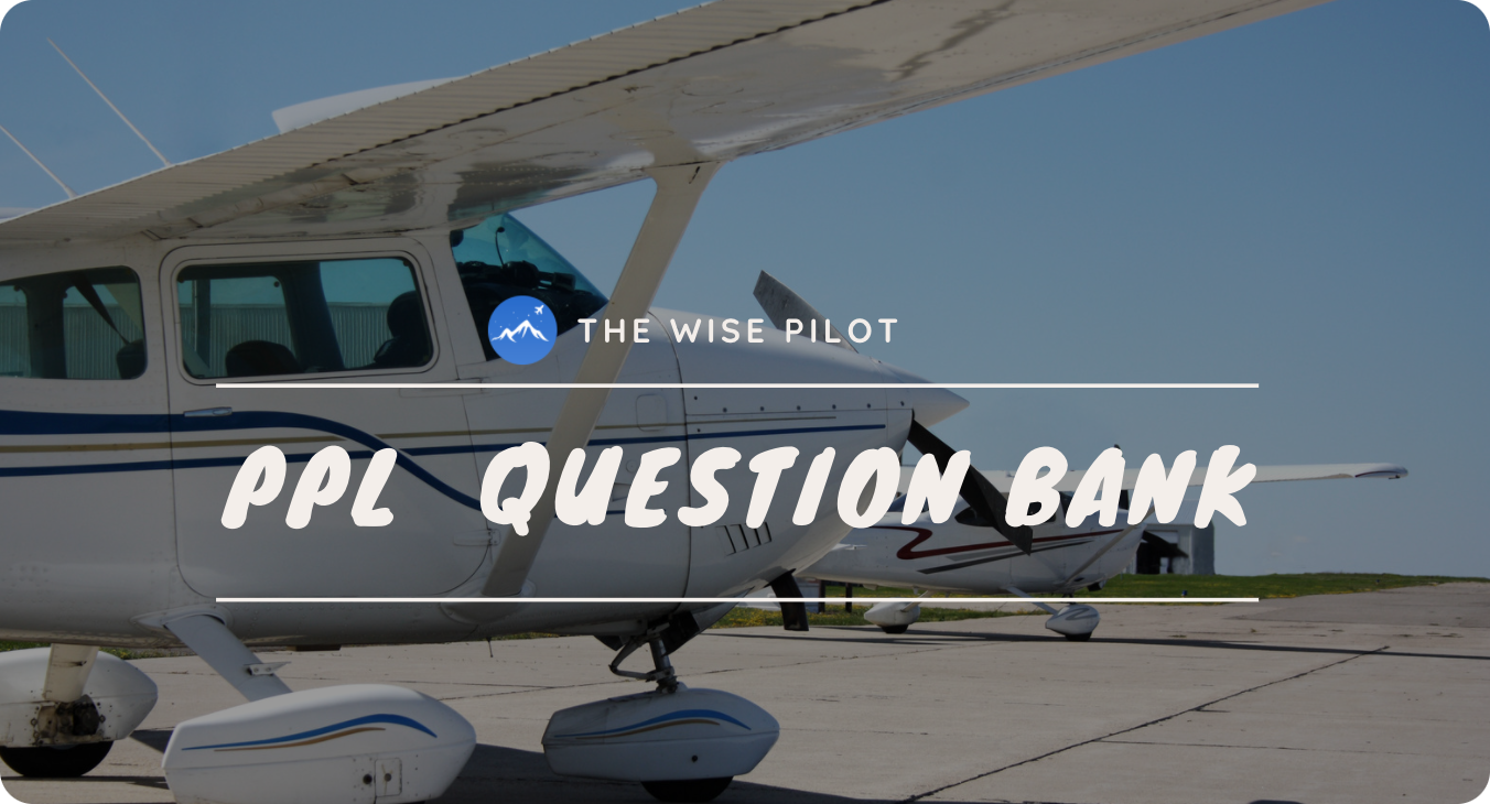 Private Pilot Question Bank - The Wise Pilot - Private Pilot - Question ...